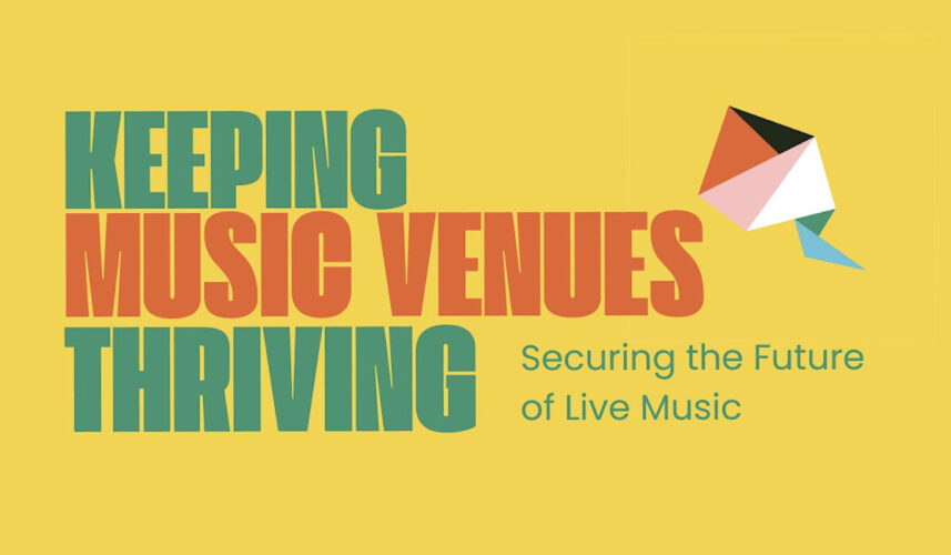 KEEPING LCR MUSIC VENUES THRIVING – Liverpool Music City